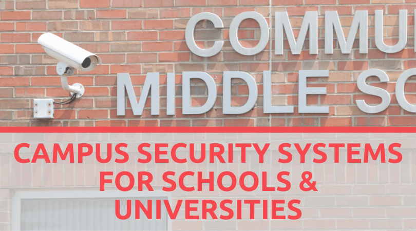 Campus Security Systems for Schools & Universities - Wayne Alarm Systems